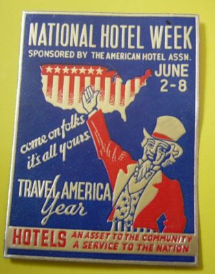 NATIONAL HOTEL WEEK Poster stamp Uncle Sam 1940 label -- Antique Price ...