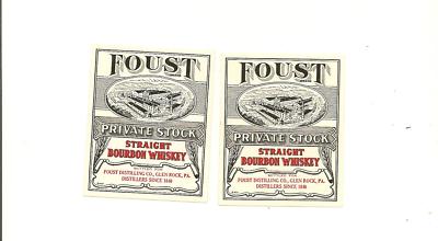 LOT OF 2 FOUST DISTILLING BOTTLE LABELS, GLEN ROCK, PA -- Antique Price ...