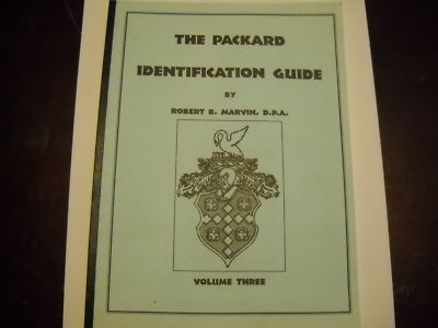 Packard Identification Guide (Volume 3)by Robert Marvin -- Antique ...