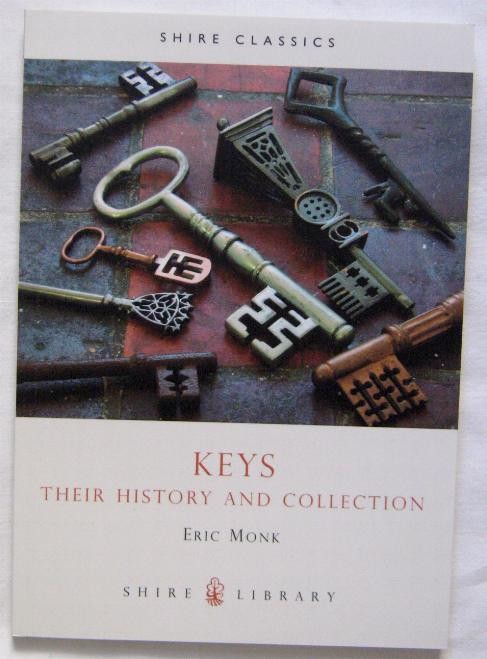 OLD KEYS for LOCKS Their HISTORY & COLLECTION BOOK -- Antique Price ...