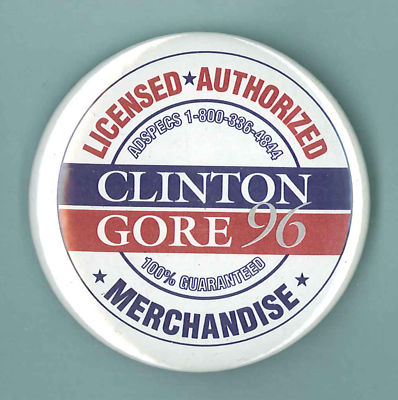 Clinton Gore merchandise political campaign pin -- Antique Price Guide ...