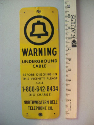 Vintage Vertical Underground Cable Warning Sign - Northwestern Bell ...