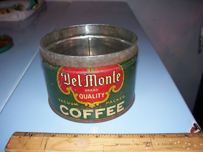 Del Monte coffee tin Circa 1939 No lid included good shape !! vacuum ...