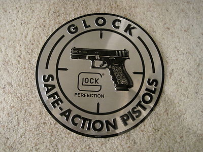 Glock Firearm Safe Action Pistols aluminum circular 13" sign -- Antique ...