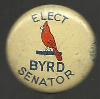 Senator Robert Byrd political campaign button, West Virginia -- Antique ...
