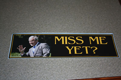 George W Bush MISS ME YET Bumper Sticker -- Antique Price Guide Details ...