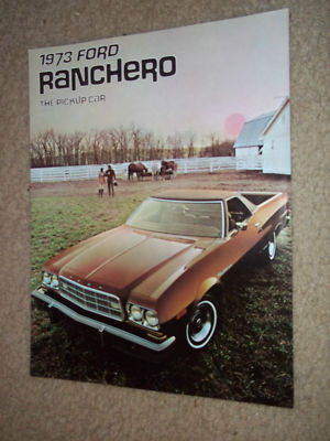 1973 Ford Ranchero Truck Dealer Brochure 500 GT Squire S kr -- Antique ...