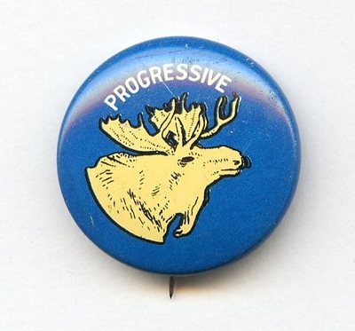 1972 Reproduction Progressive Bull Moose Party 1912 Roosevelt Campaign ...
