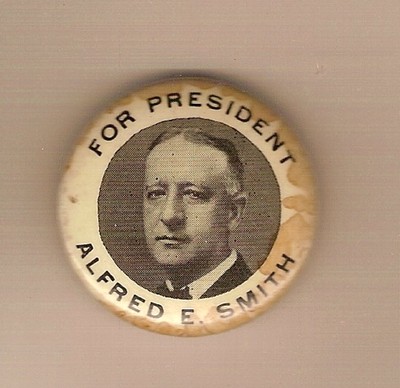 Al Smith for President Pin 1928 -- Antique Price Guide Details Page