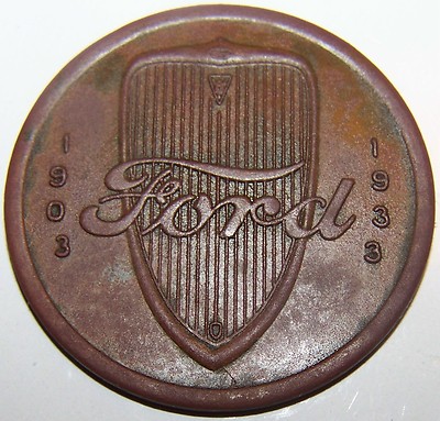 Antique 1903-1933 FORD "Thirty Years of Progress" Token Coin ~ Dug ...