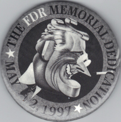 OUTSTANDING AND RARE FRANKLIN ROOSEVELT MEMORIAL DEDICATION BUTTON ...
