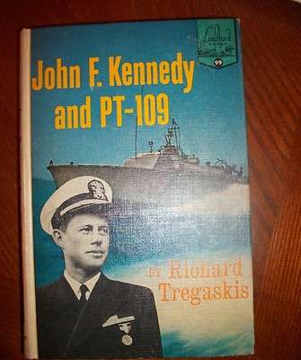 JOHN F KENNEDY & PT-109 - vintage book 1962 hardcover by Richard ...