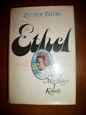 vintage book ETHEL The Story of Mrs. Robert F Kennedy 1971 1st Edition ...