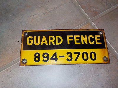 VINTAGE ANTIQUE PORCELAIN FENCE SIGN GUARD FENCE RUSTIC MUST SEE ...
