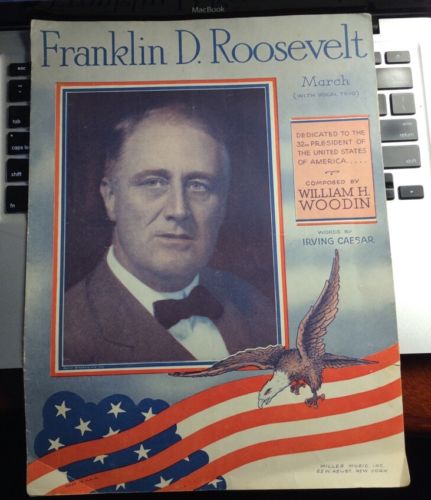 1933 President Franklin D Roosevelt March Campaign Song Political Sheet ...