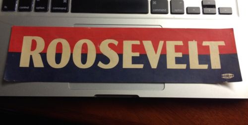 1940's Franklin D. Roosevelt FDR 10" x 2 1/2" RWB bumper sticker decal ...