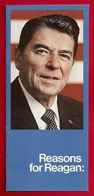 1980 RONALD REAGAN President Campaign 8 Panel Booklet REASONS FOR ...