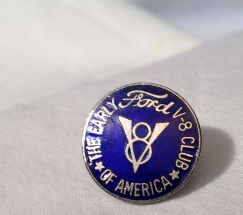 Ford Vintage Lapel Pin -THE EARLY FORD V8 CLUB Of AMERICA- Pin ...