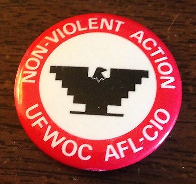 United Farm Workers Organizing Committee Non-Violent Cause Pinback ...