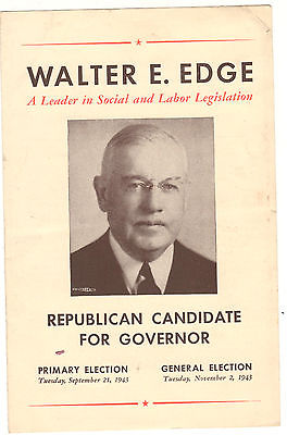 New Jersey, Walter E. Edge, Republican for Governor 4 Page Pamphlet ...
