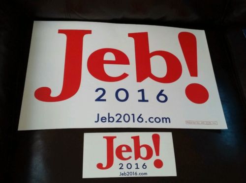 JEB BUSH 2016 PRESIDENT OFFICIAL CAMPAIGN POSTER PLACARD & BUMPER ...