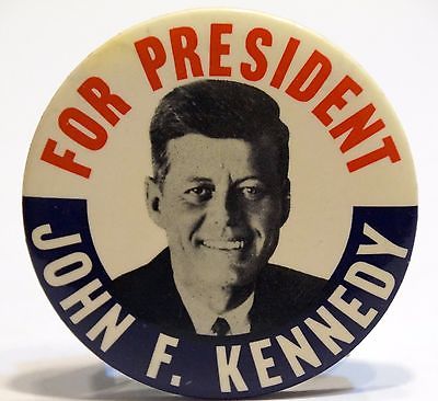 Vintage John F. Kennedy For President Button. Cardboard Back Excellent ...