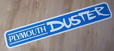 PLYMOUTH DUSTER SIGN 1970 1971 1972 1973 1974 225 SLANT SIX 318 340 360 ...