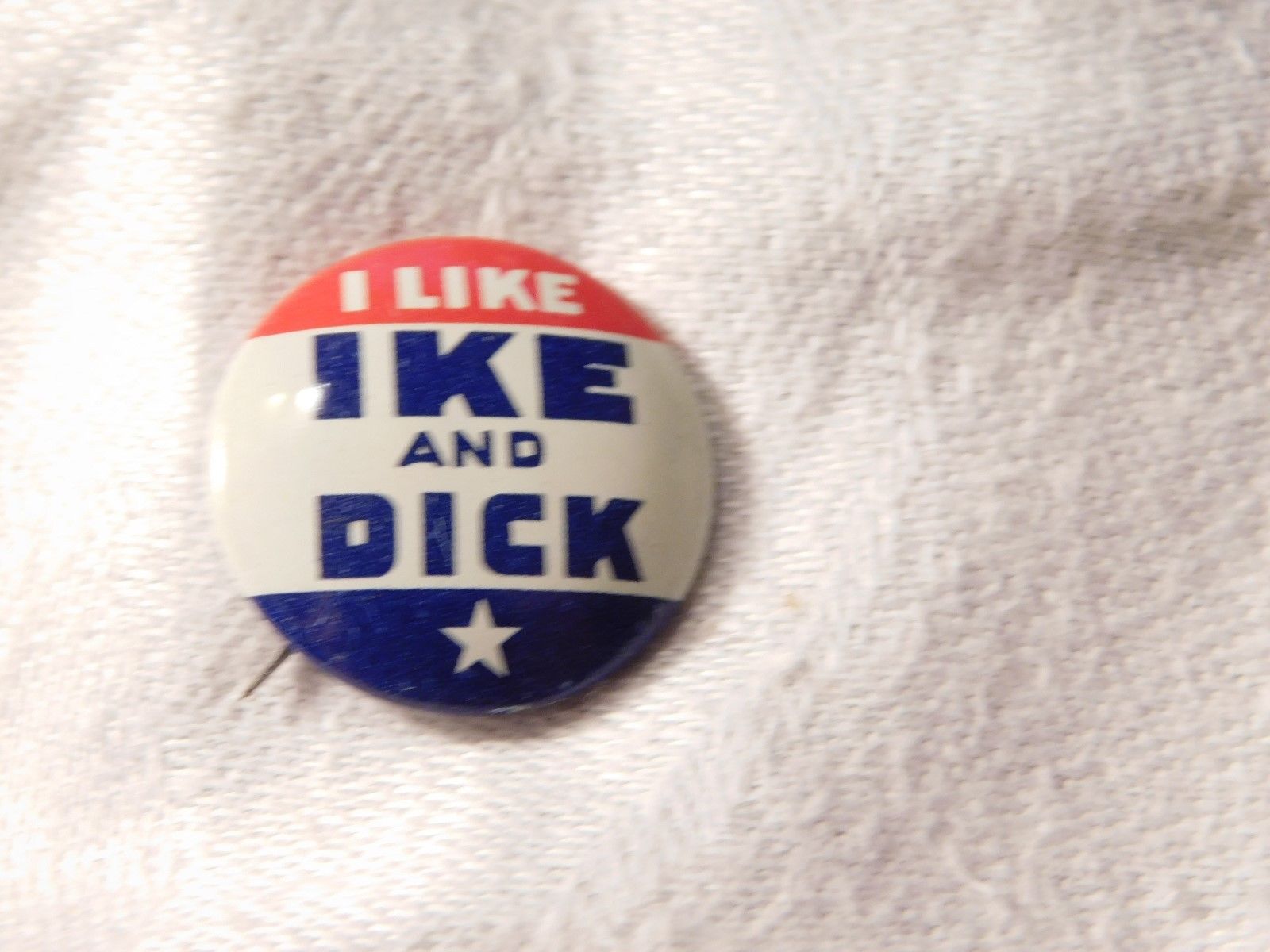 Original campaign button, I LIKE IKE AND DICK,Eisenhower Nixon ...