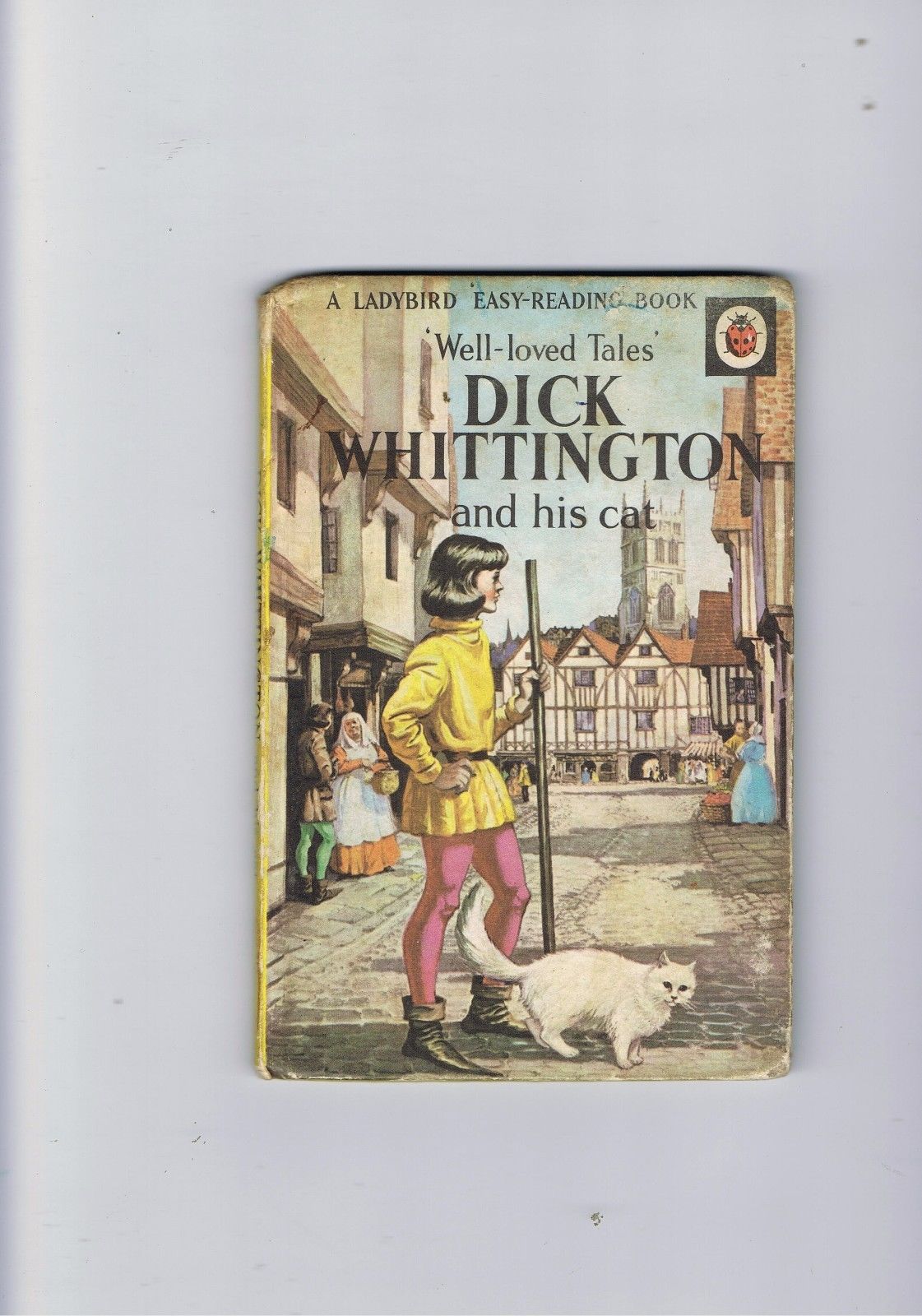 Dick Whittington And His Cat Well Loved Tales Ladybird Book Series 606d