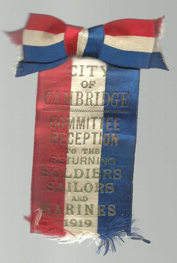 CAMBRIDGE, MASS. WORLD WAR I SOLDIERS, SAILORS RECEPTION RIBBON ...