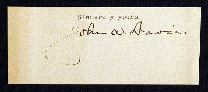 Vintage JOHN W. DAVIS Autograph 1924 DEMOCRATIC PRESIDENTIAL CANDIDATE ...