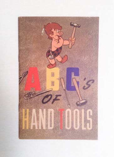 ABC''s of Hand Tools General Motors Disney Primitive Pete 1945 Vintage ...
