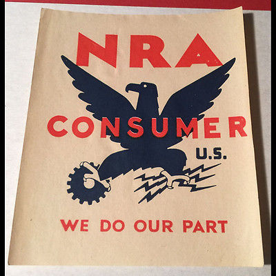 Original vintage c. 1930s National Recovery Act NRA Consumer Window ...