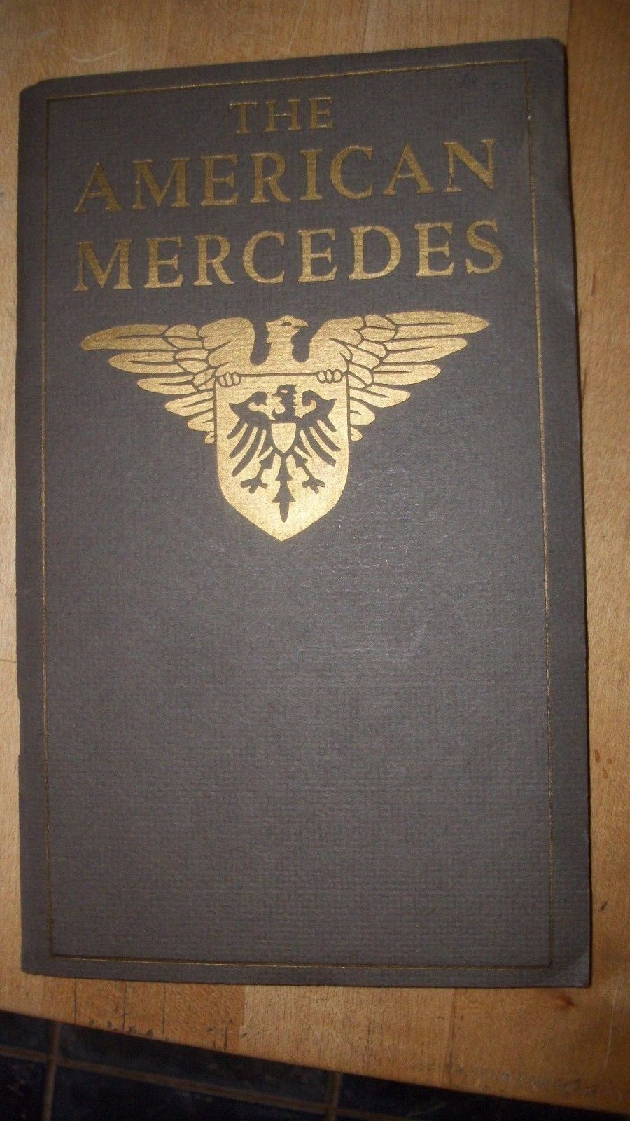 The American Mercedes Booklet guide 1961 reprint from 1906 book ...