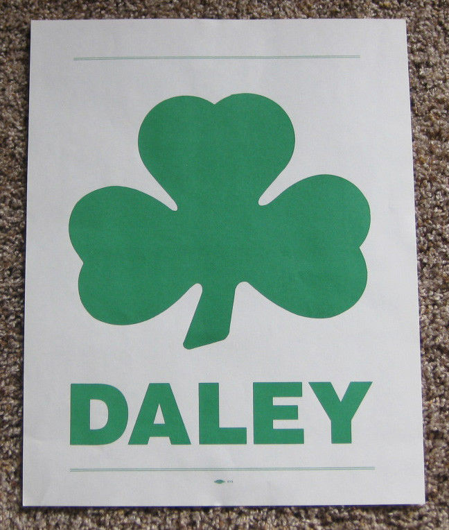 VINTAGE CLASSIC SHAMROCK DESIGN CHICAGO MAYOR RICHARD DALEY CAMPAIGN ...