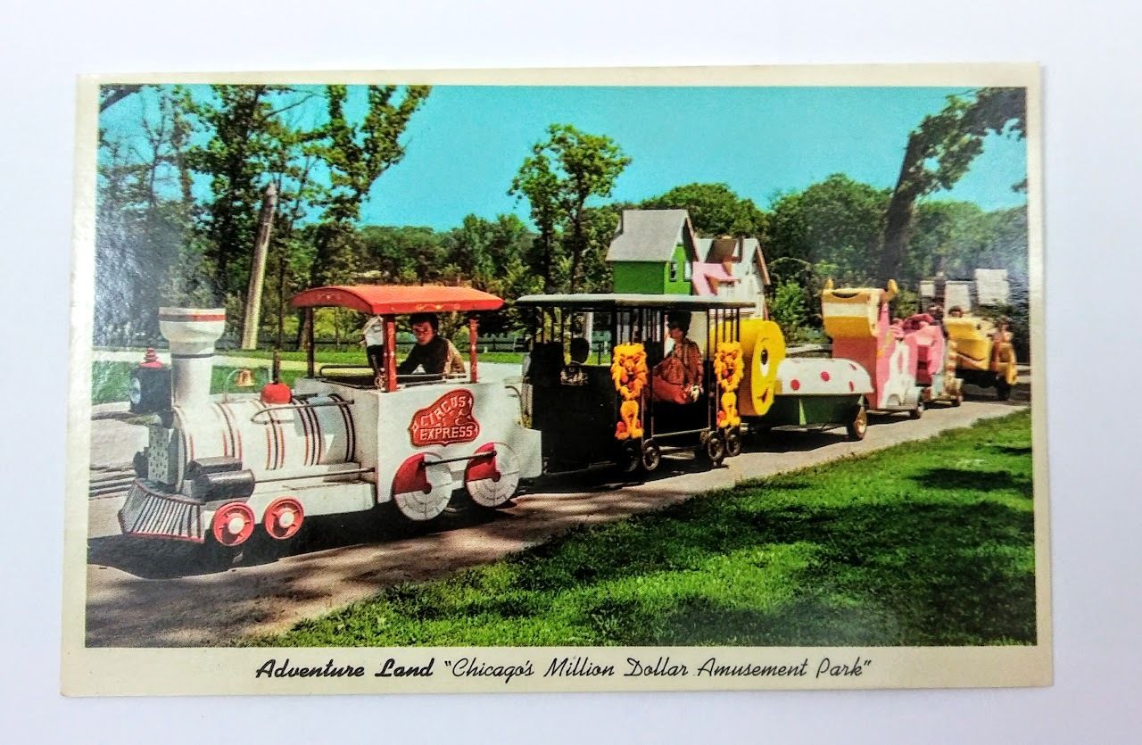 Adventure Land~The Circus Express~Chicago Mil.$ Amusement Park~near ...