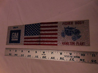 Vintage Fisher Body Hamilton OH plant bumper sticker General Motors ...