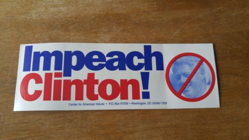 Impeach Clinton, Vintage Bill Clinton Bumper Sticker, RARE -- Antique ...