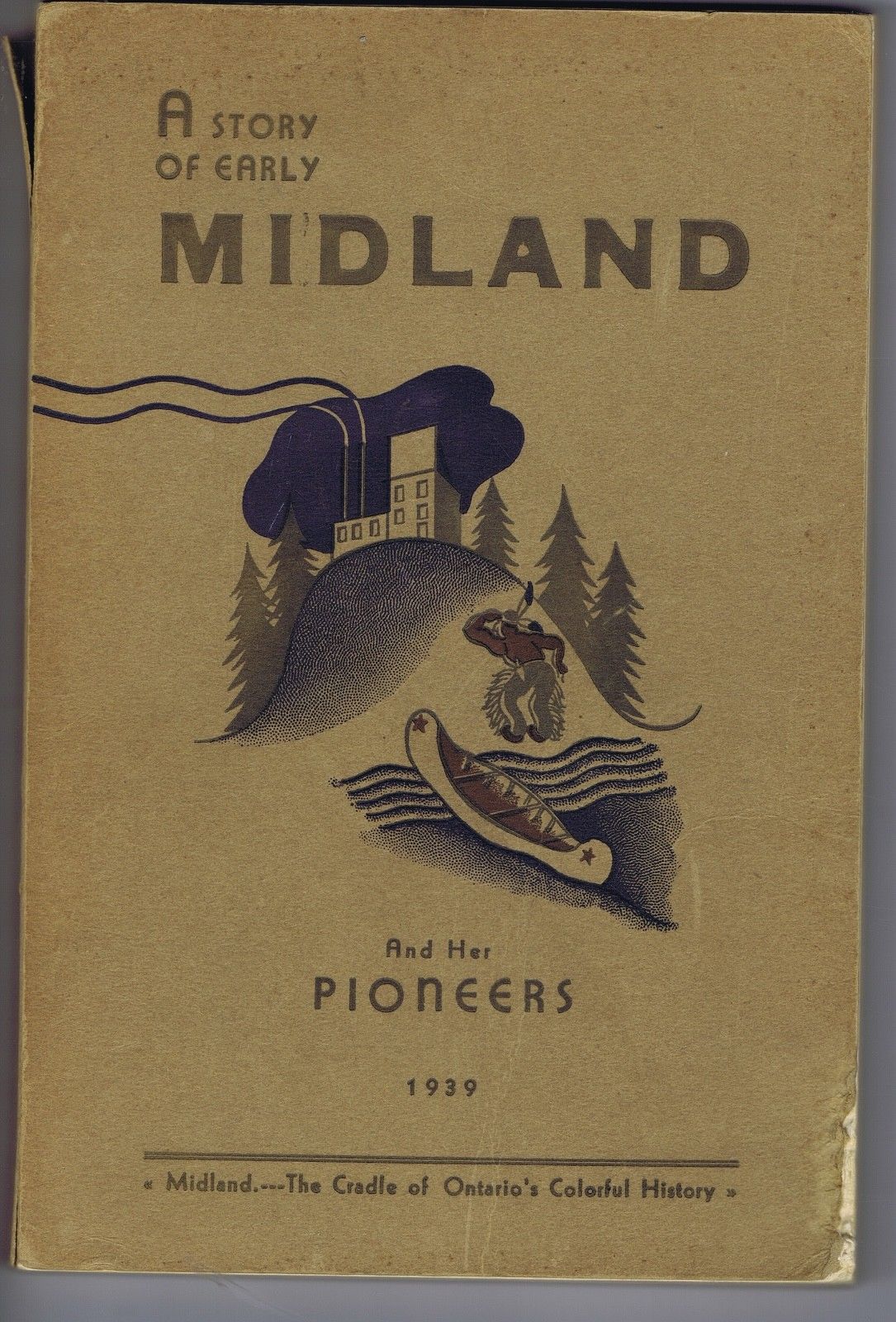 Midland Ontario Canada History Genealogy Book 1939 RARE Antique