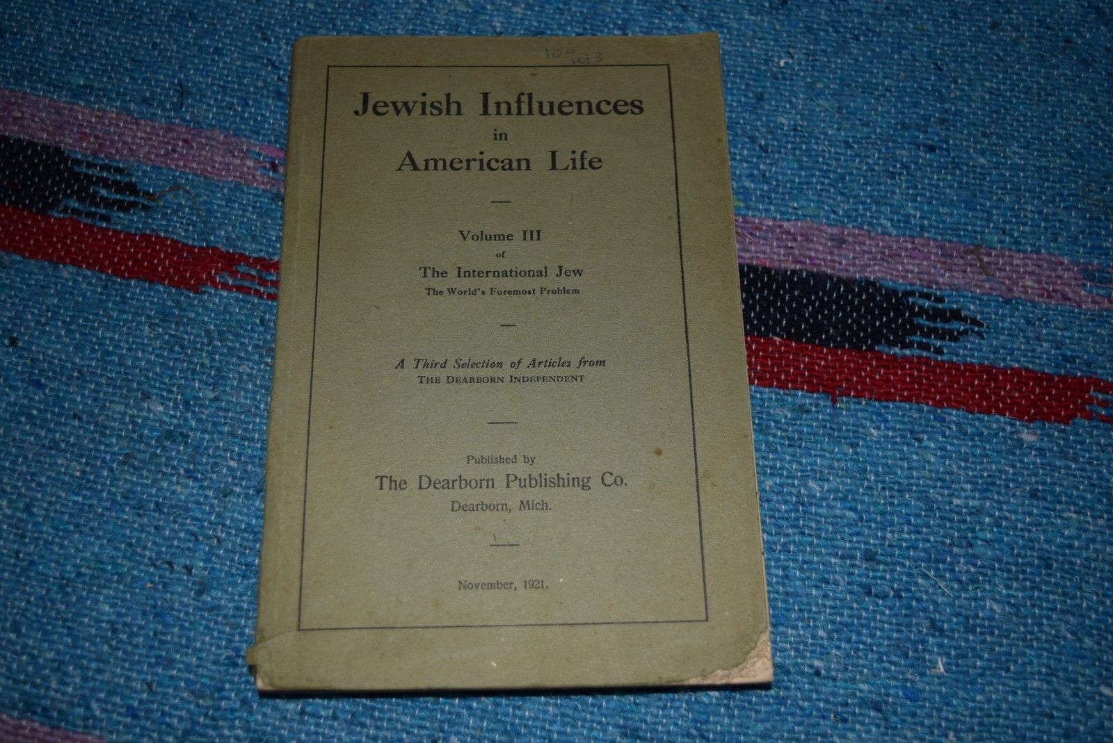Volume III The International Jew Original Copy. -- Antique Price Guide ...