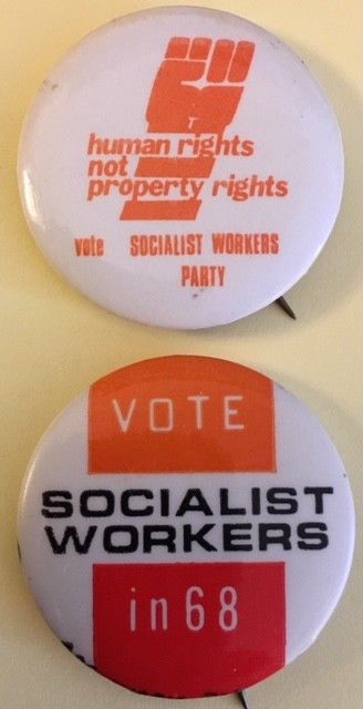 Two 1 1/4" Vote Socialist Worker Party 1968 Campaign Pin Buttons ...