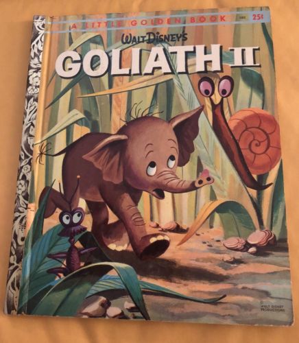 Walt Disney''s Goliath II / Little Golden Book / 1959 / "B" / Bill Peet ...