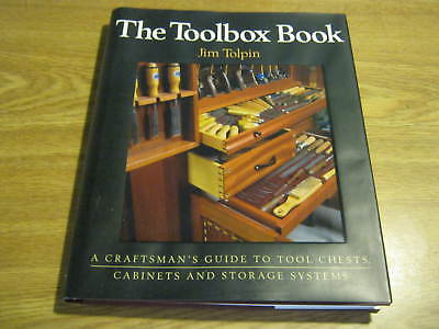 1996 Book, The Toolbox Book, Jim Tolpin, A Craftsman''s Guide to Tool ...