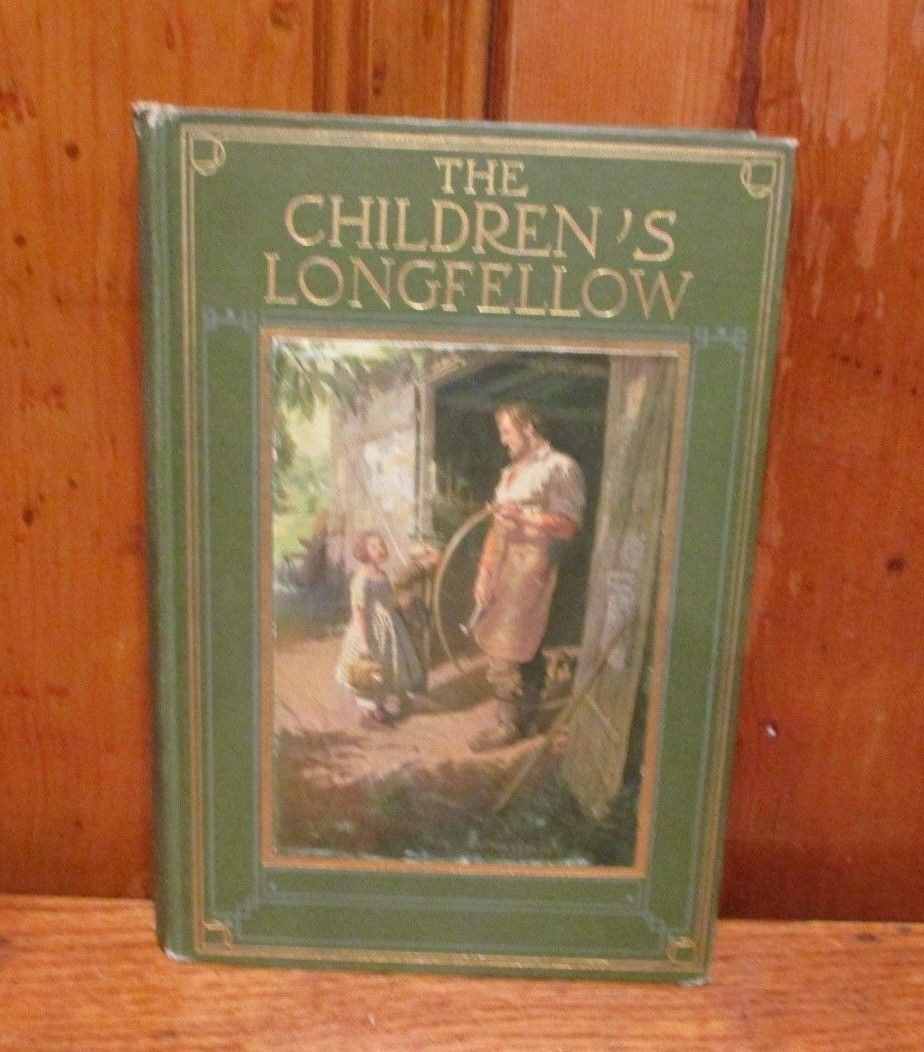 THE CHILDREN''S LONGFELLOW - ILLUSTRATED 1908 EDITION -- Antique Price ...