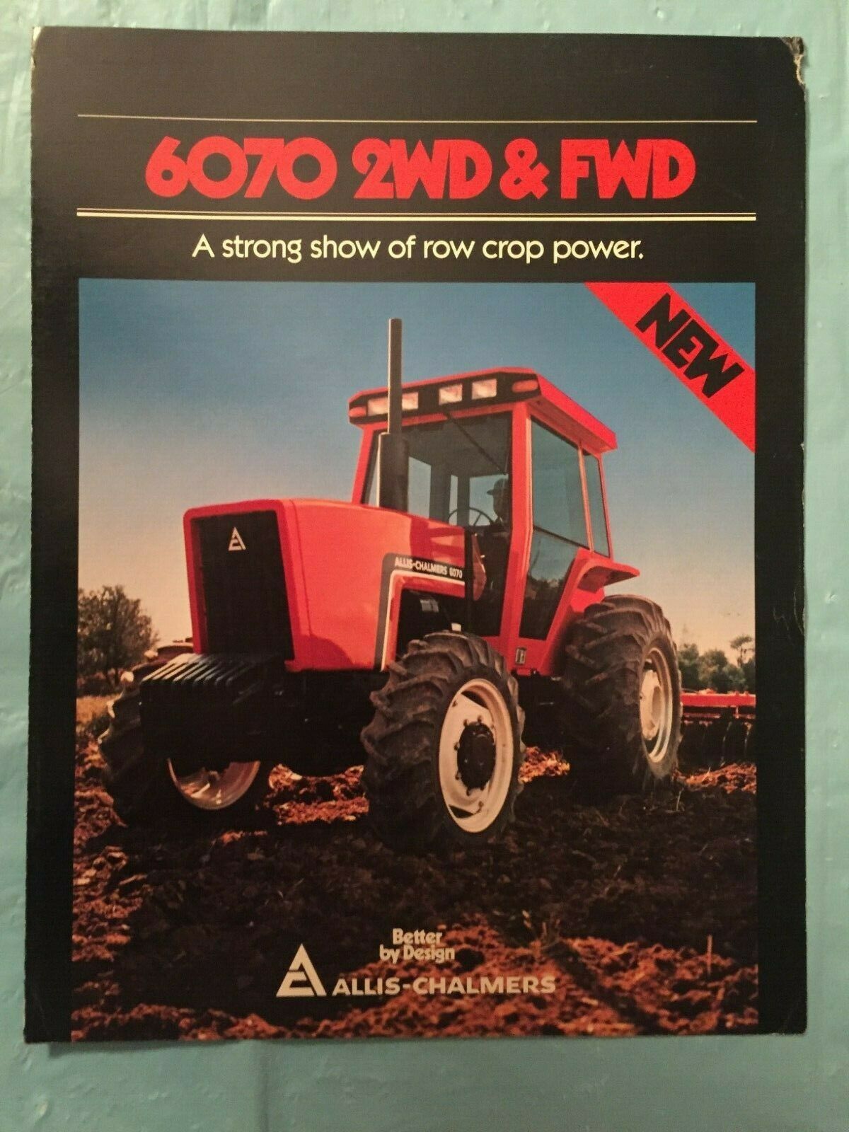 1984 Allis-Chalmers "Model ''6070" 2WD & 4WD Tractors" Dealer Sales ...