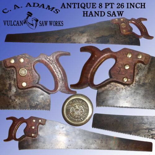 ANTIQUE C.A. ADAMS HAND SAW BY VULCAN SAW WORKS WITH 7PT 26" SPRING ...