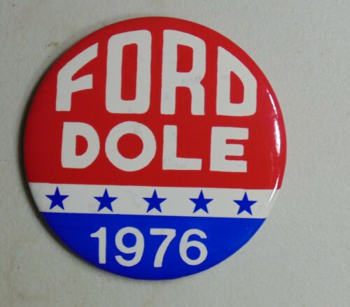 Gerald Ford Dole 1976 campaign pin button political -- Antique Price ...