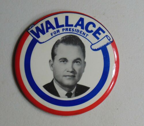 George Wallace 1964 campaign pin button political -- Antique Price ...