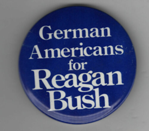 Vintage Political Pin 1984 Ronald Reagan Pin German Americans Reagan ...