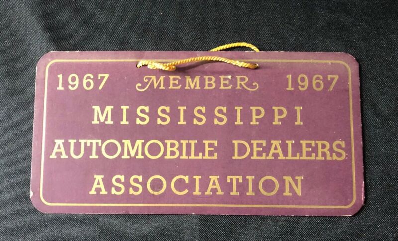 1967 MS AUTOMOBILE DEALER ASSOCIATION SIGN -- Antique Price Guide ...
